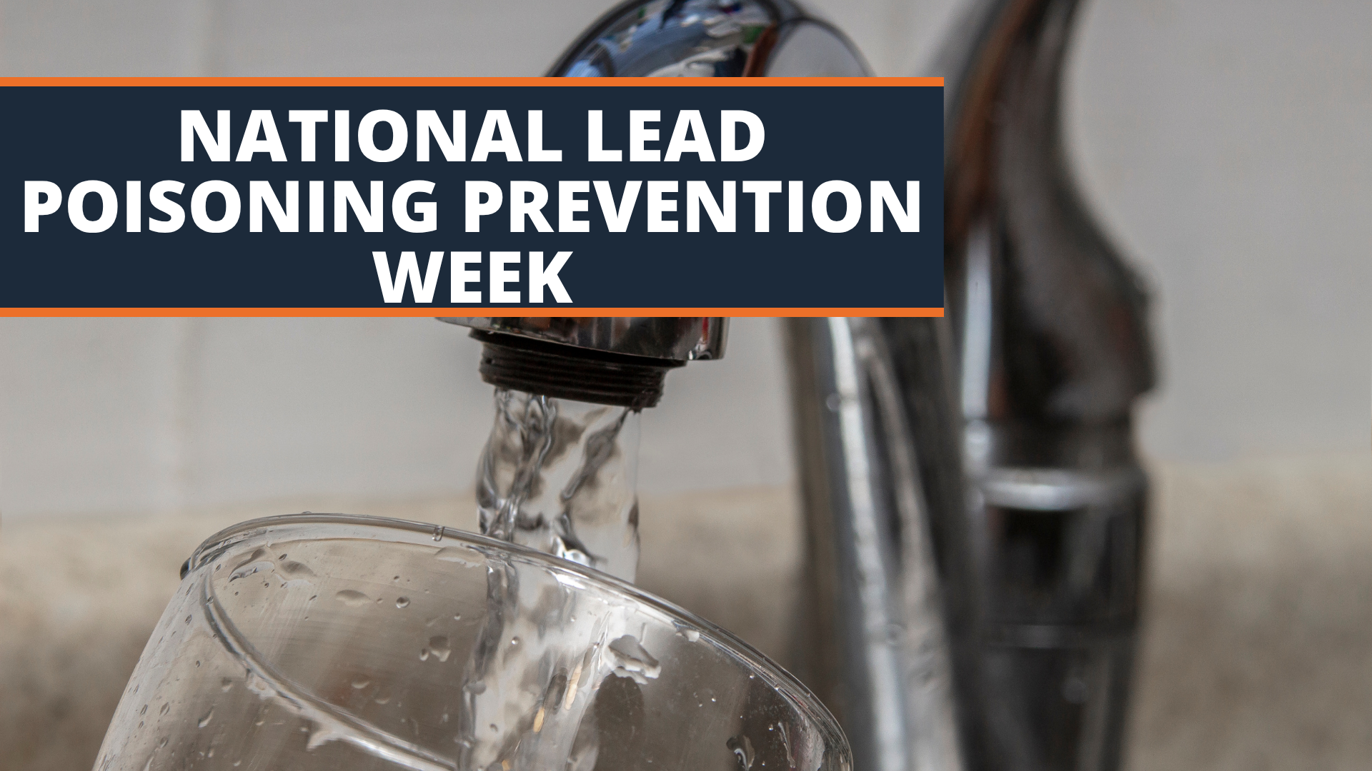 Organizations raise awareness for National Lead Poisoning Prevention ...
