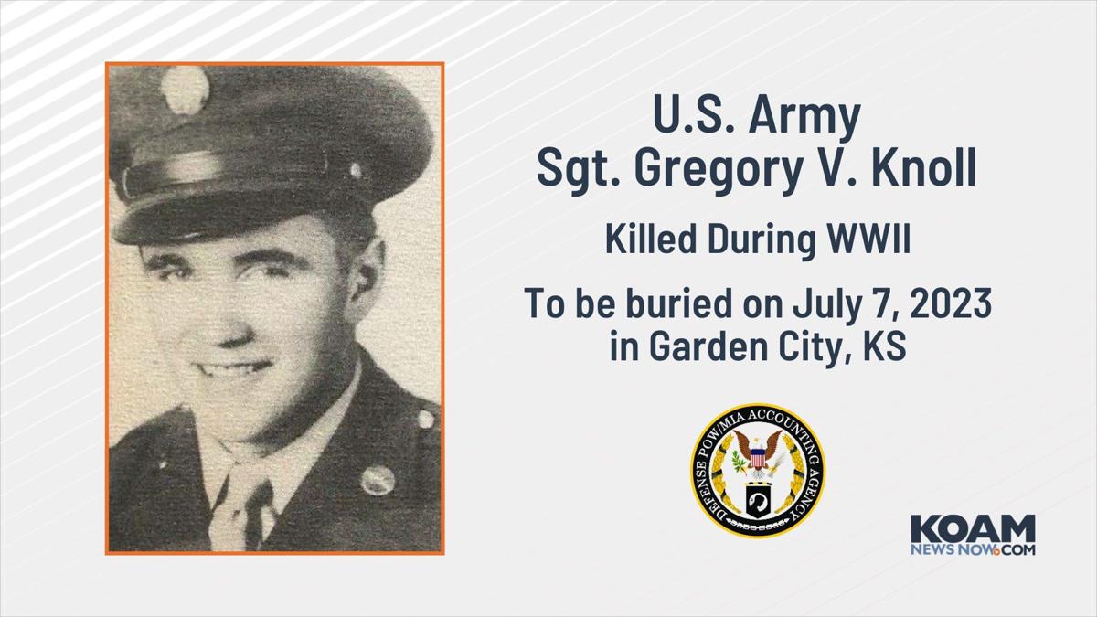 Sgt. Knoll, Kansas veteran killed in WWII, accounted for | Kansas News ...