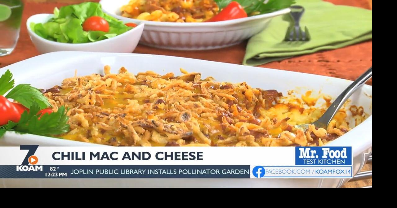 Mr. Food: Chili Mac and Cheese | Mr. Food | koamnewsnow.com