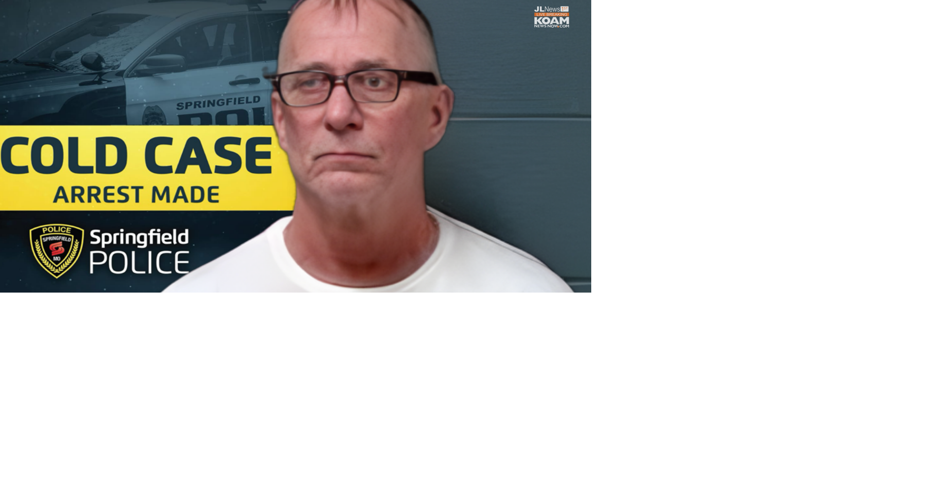 Cold Case arrest in 1989 Rape and Murder of Springfield teen | Joplin ...