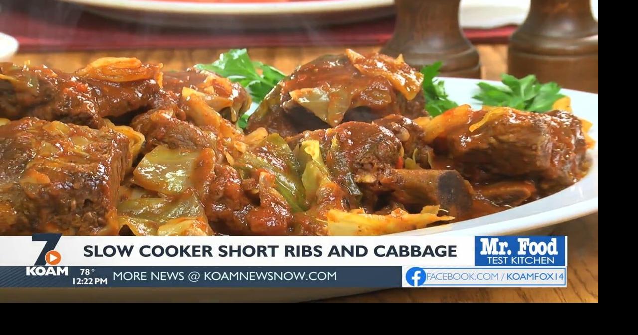 Mr. Food: Slow Cooker Short Ribs and Cabbage | Mr. Food | koamnewsnow.com
