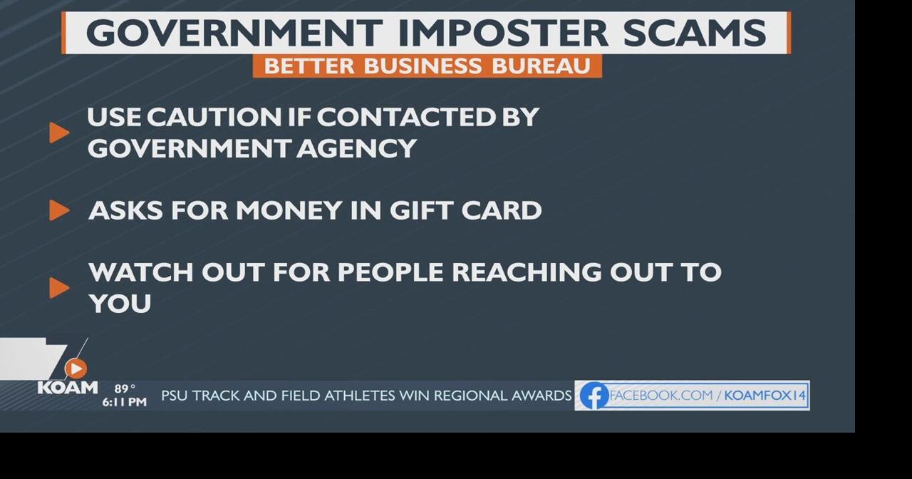 BBB warns of Government Imposter Scam targeting some 4-Staters | Crime ...