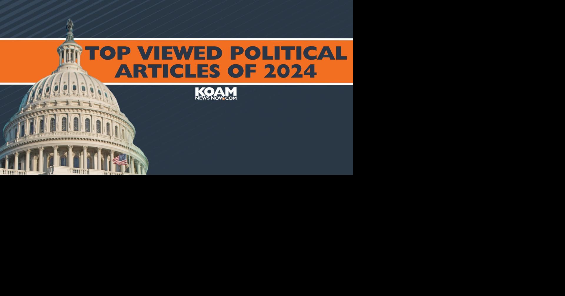 2024 Politics: Most viewed KOAM articles of the year | Elections ...