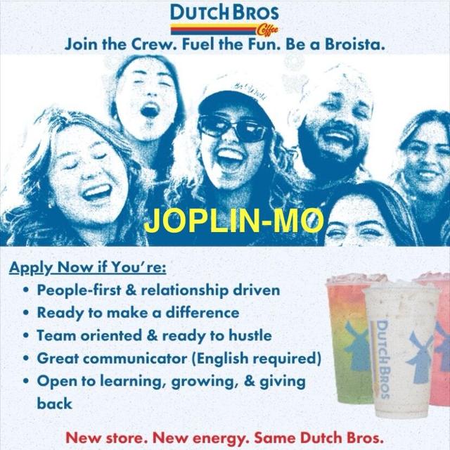 Dutch Bros Coffee hiring now, seeking “Broistas!” | Joplin News First ...