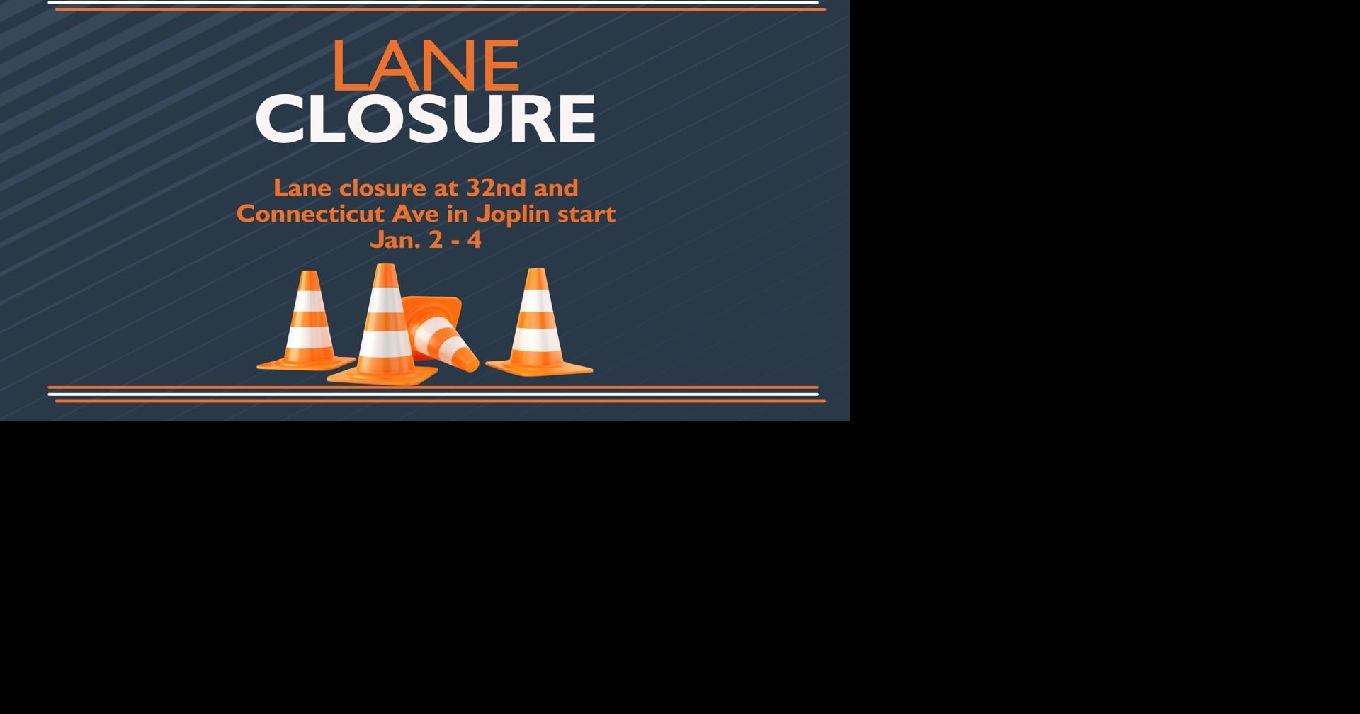 Upcoming lane closure in Joplin, 32nd and Connecticut Avenue | Local ...