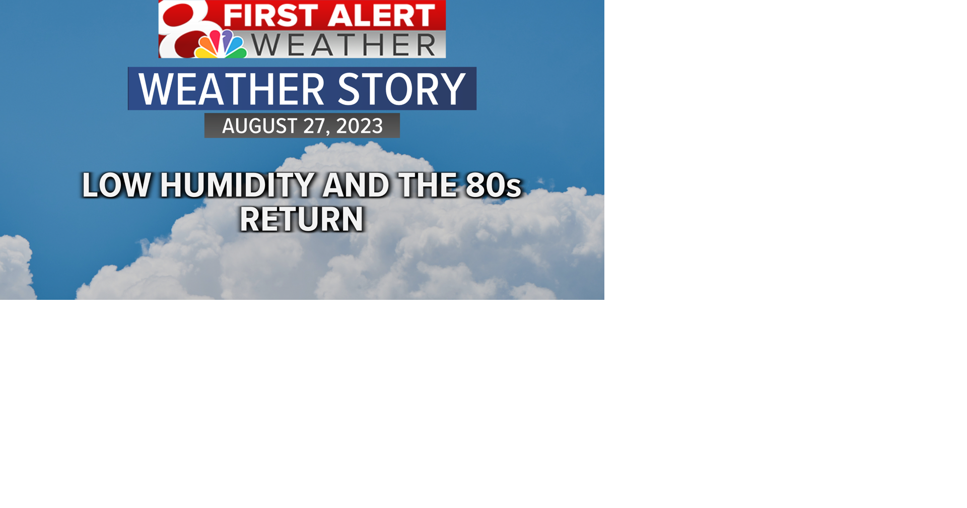 Forecast: Comfortable days ahead as we stay in the 80s | Weather | komu.com