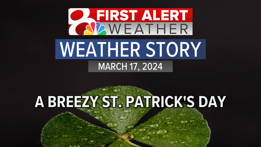 Forecast: A breezy St. Patrick's Day | Weather | komu.com