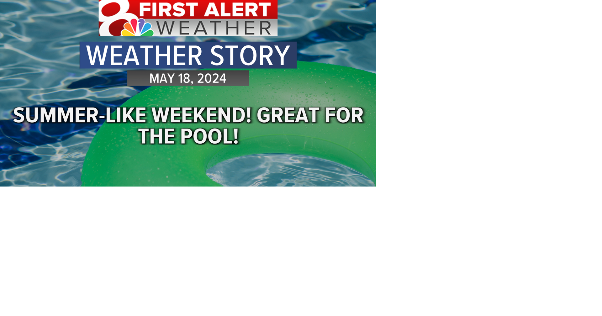 Forecast: A fantastic weekend for the pool! | Weather | komu.com