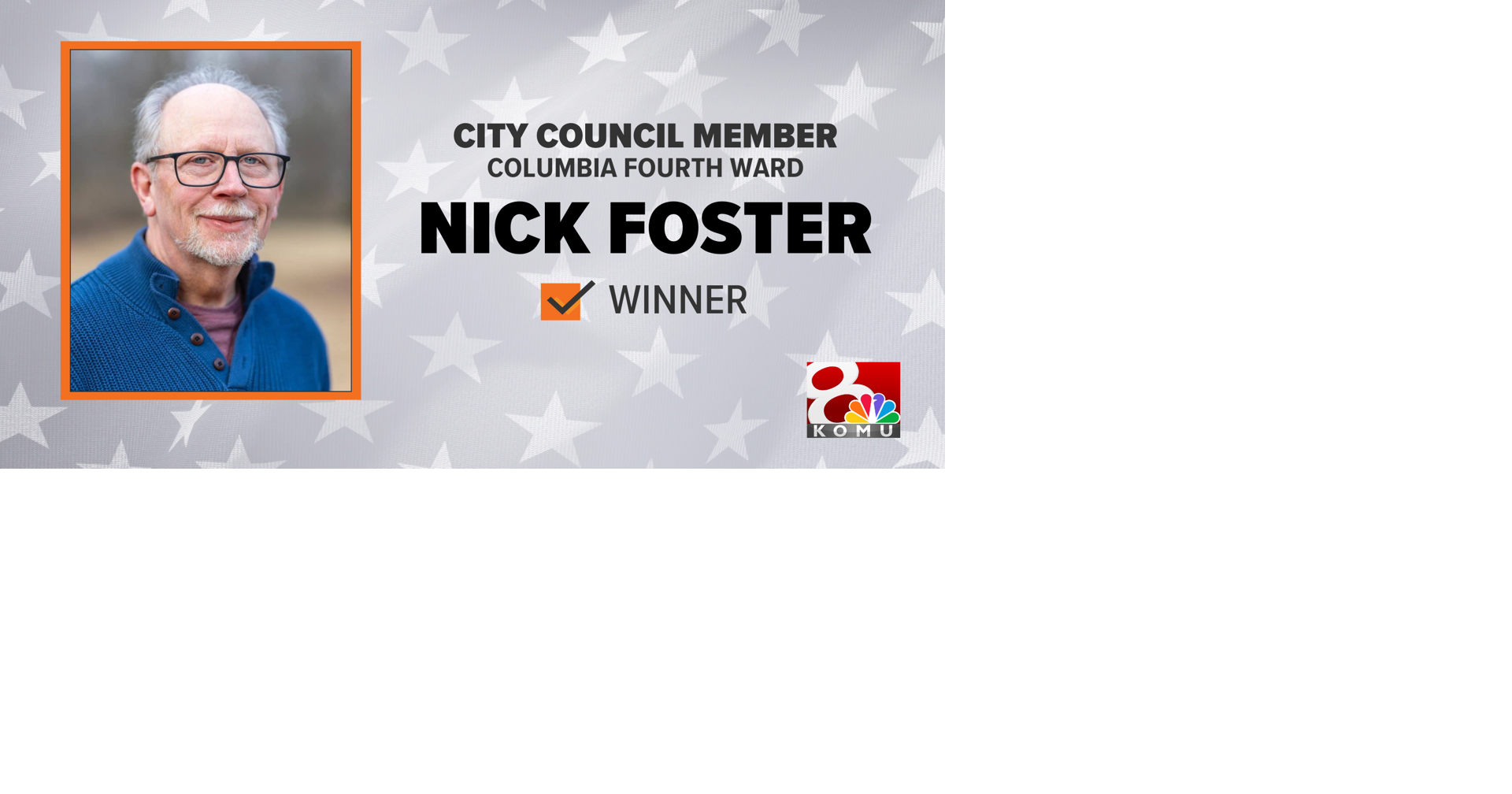 Nick Foster wins Ward 4 city council seat over Ron Graves | Elections ...