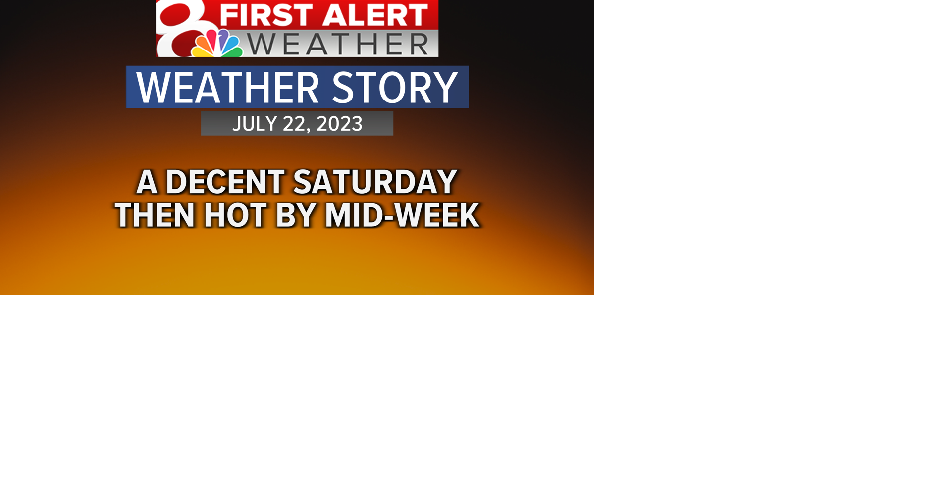 Forecast: A Pleasant Saturday, then Quickly Warming To The Mid 90s ...