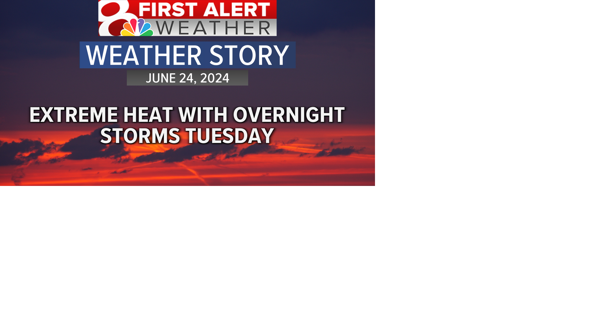 Forecast: Extreme heat and overnight storms | Weather | komu.com