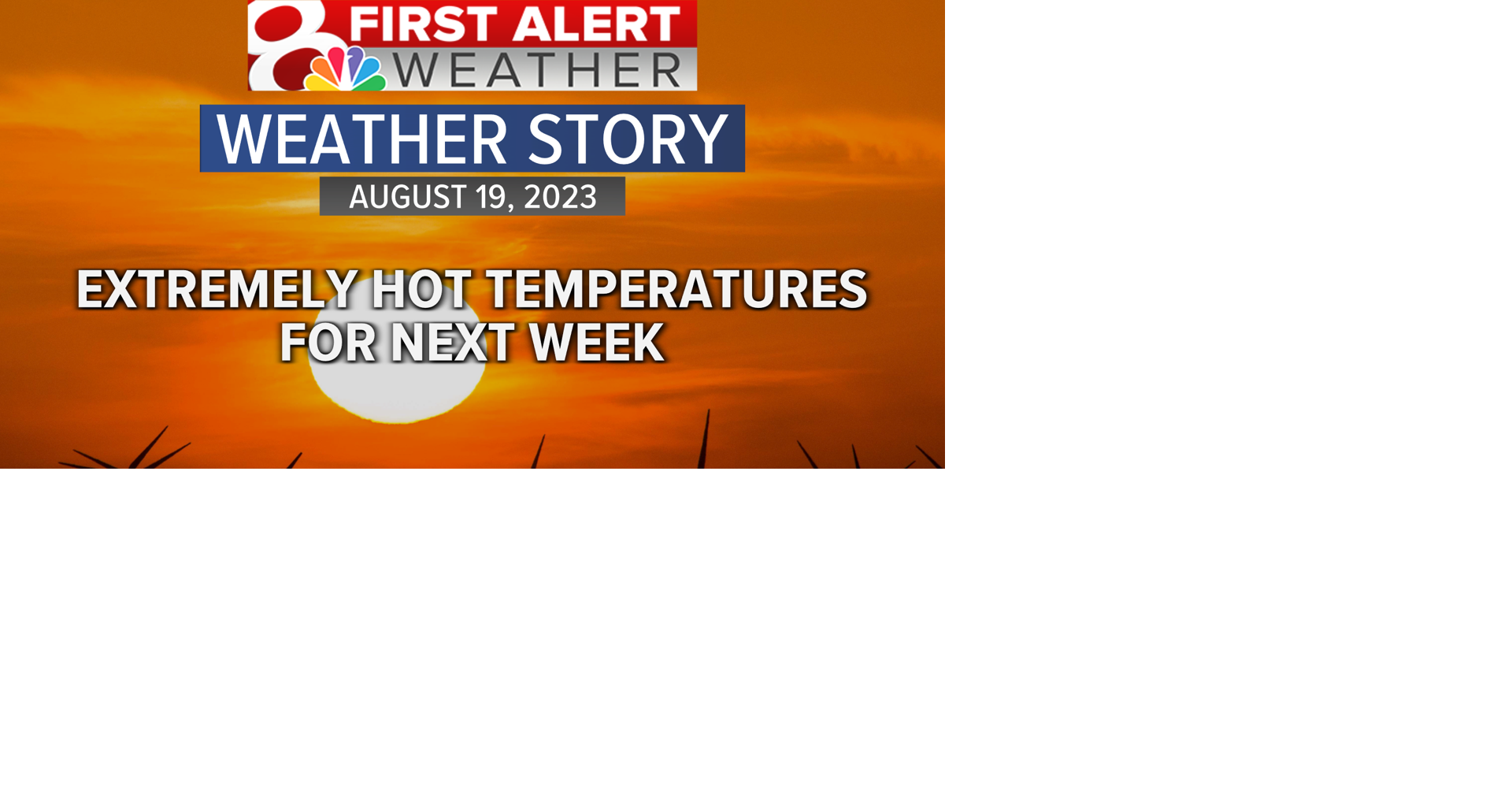 Forecast: Extremely hot and humid weather for the next several days ...