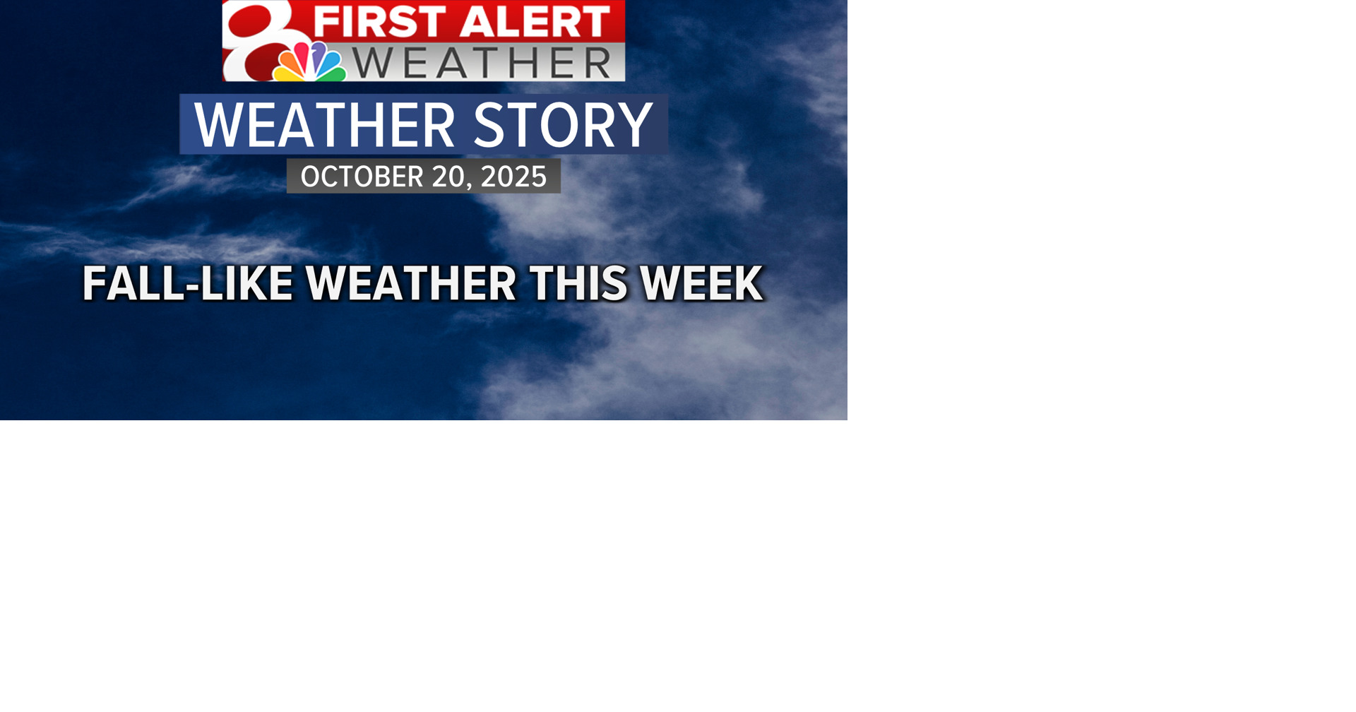 Forecast: Fall-like weather sticks around this week | Weather | komu.com