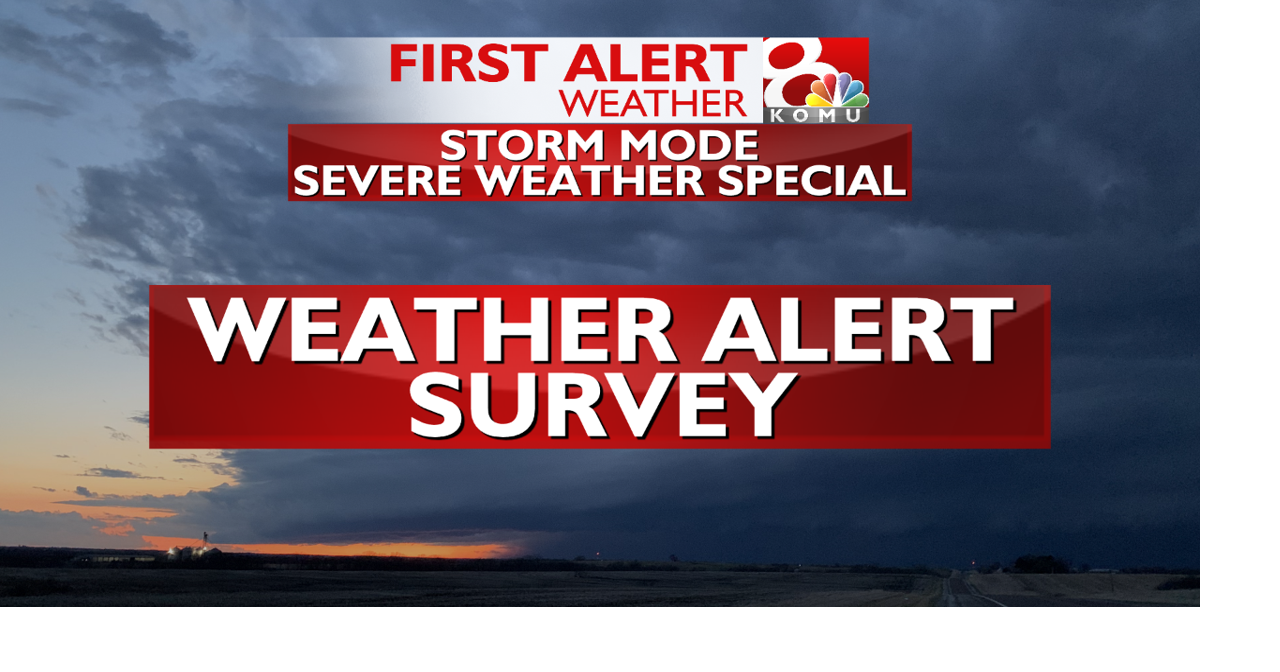 How people react to severe weather alerts | Weather | komu.com