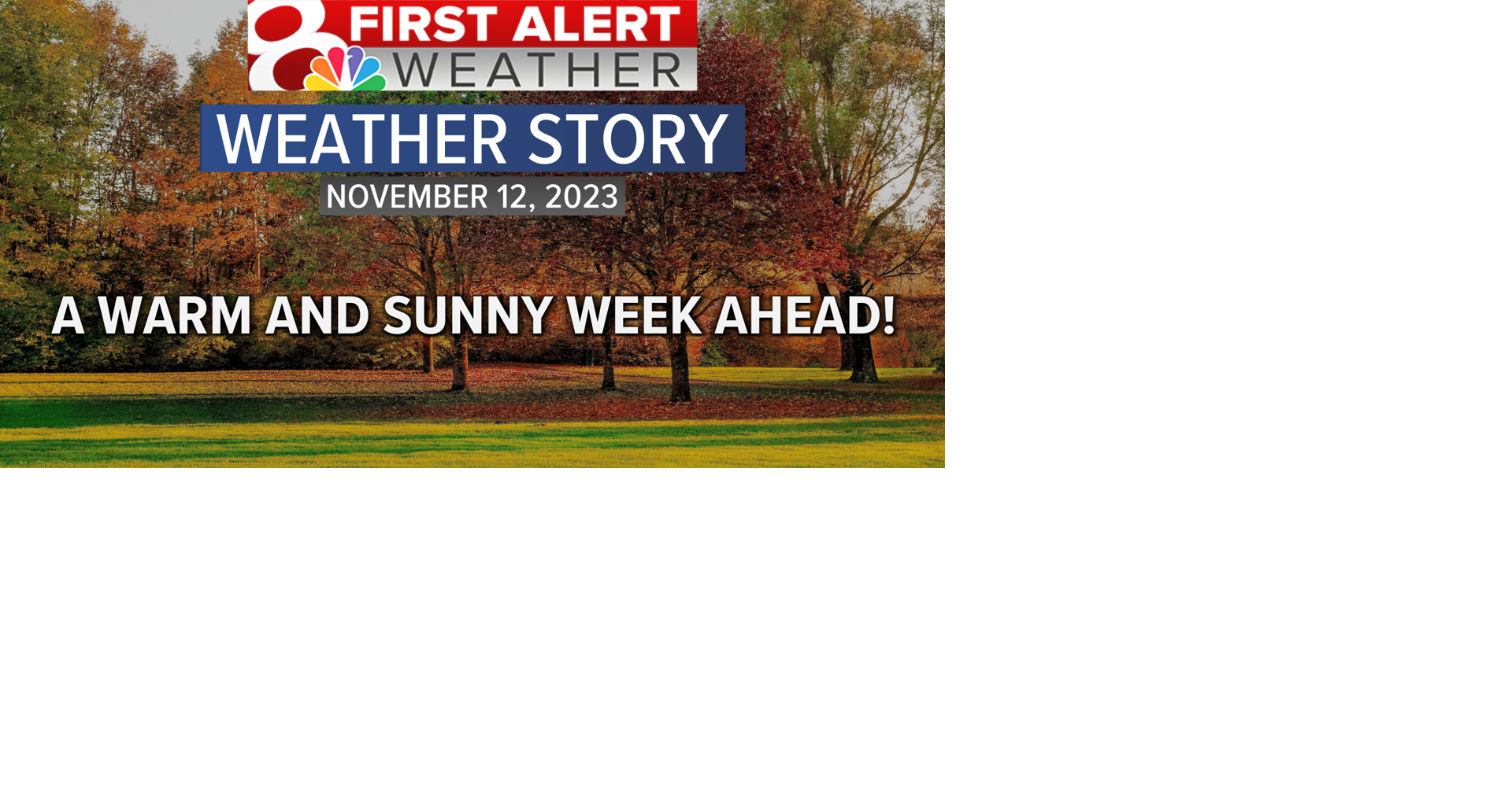 Forecast: A warm and sunny week ahead! | Weather | komu.com