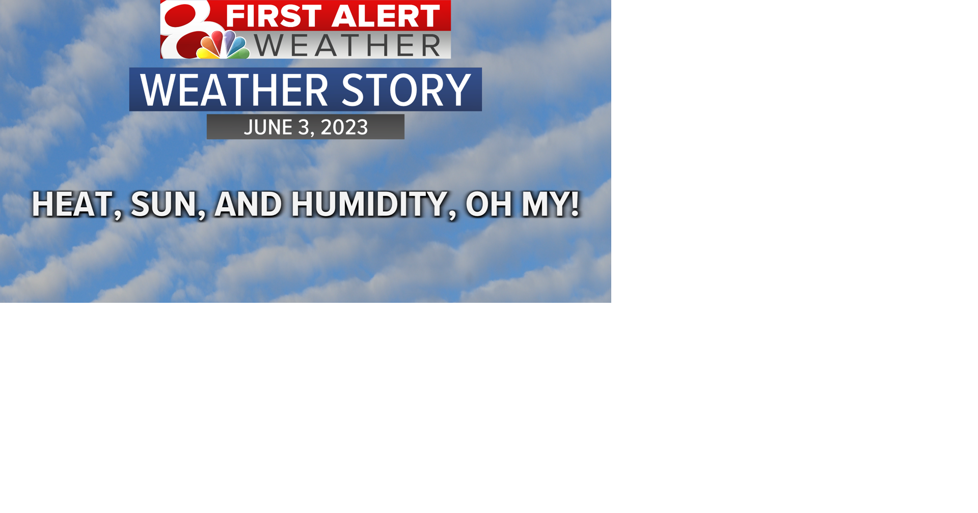 Forecast: A Bit More Heat Before A Temporary Cool Down | Weather | komu.com