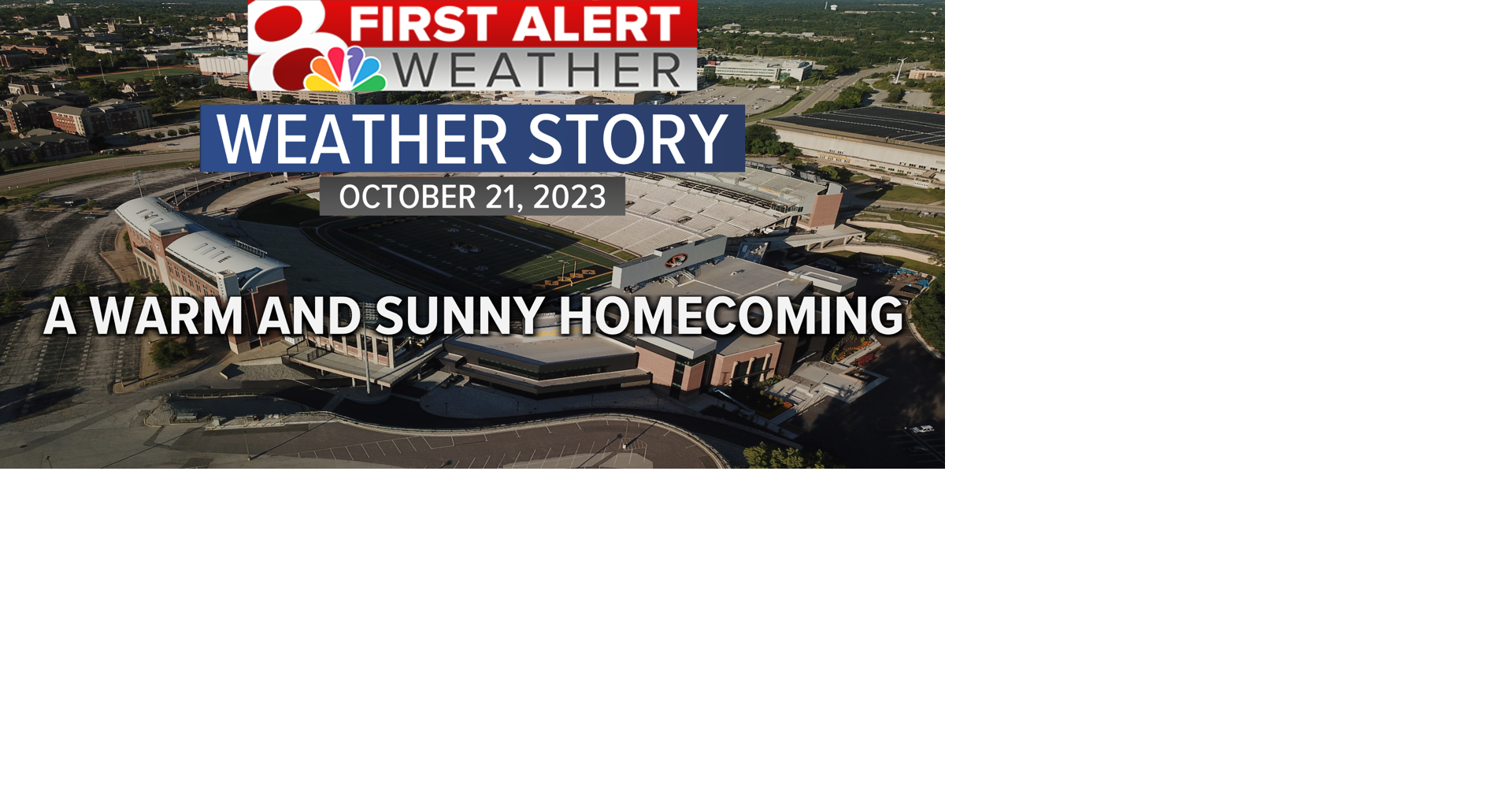 Forecast: A warm and sunny Homecoming | Weather | komu.com