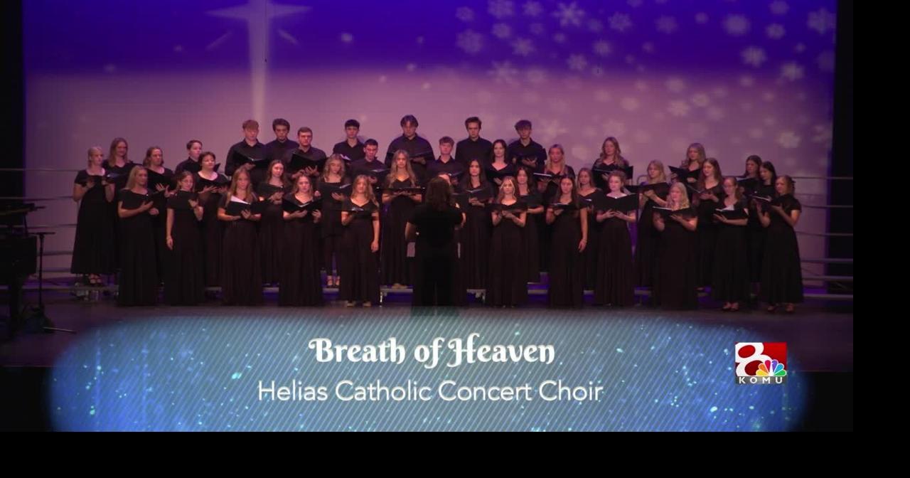 Helias Catholic Concert Choir - Breath of Heaven - Holiday Choirs 2024 ...