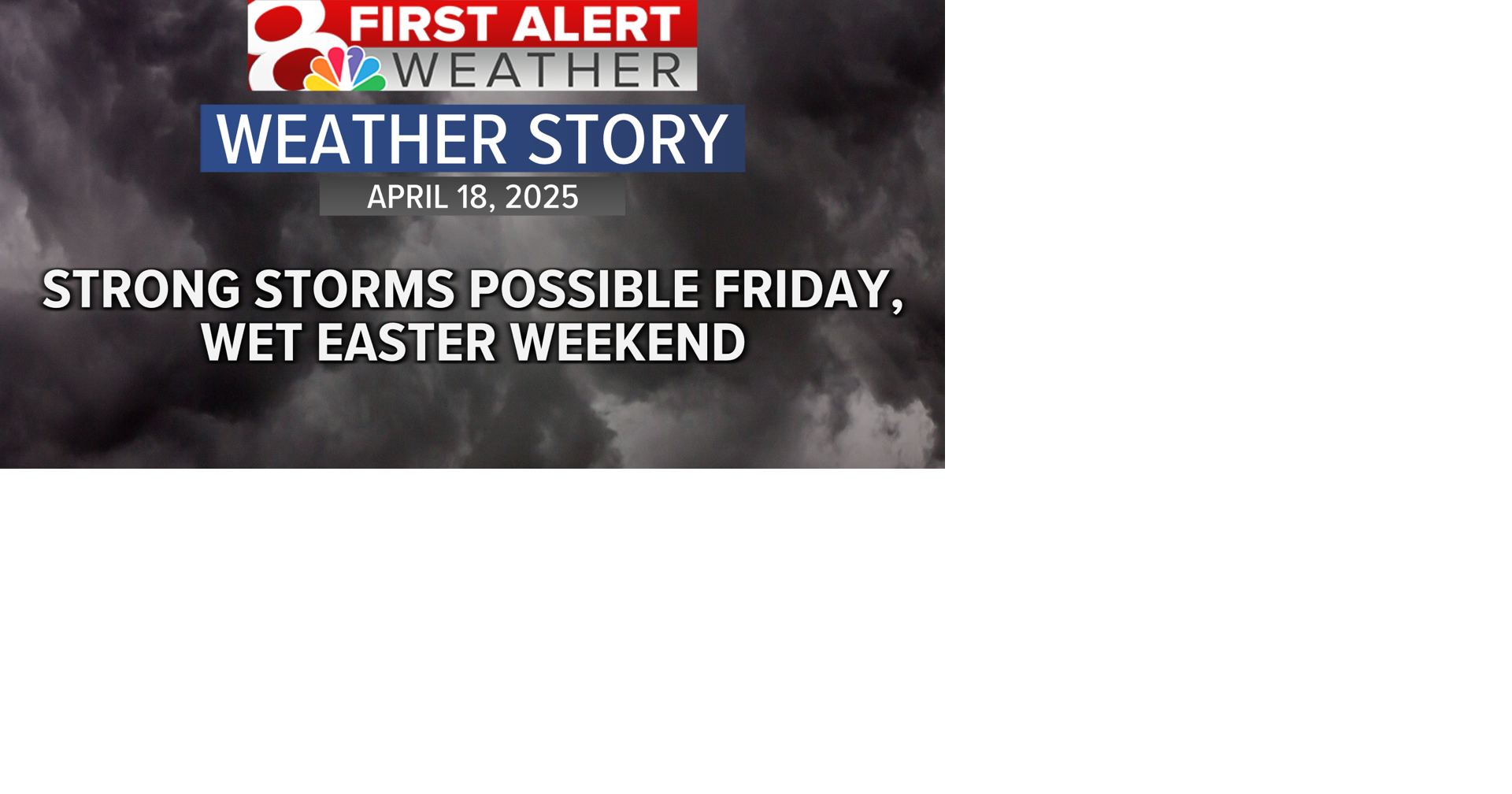 Forecast: Tracking storms Friday, heavy rain Easter weekend | Weather ...