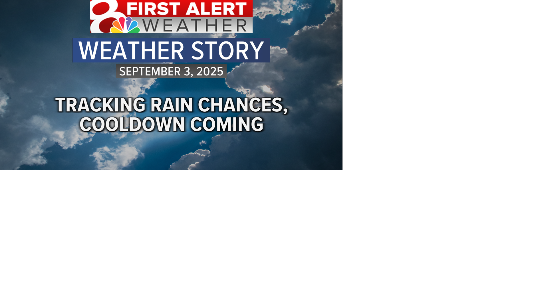 Forecast: Tracking a storm system headed our way, plus a major cool ...