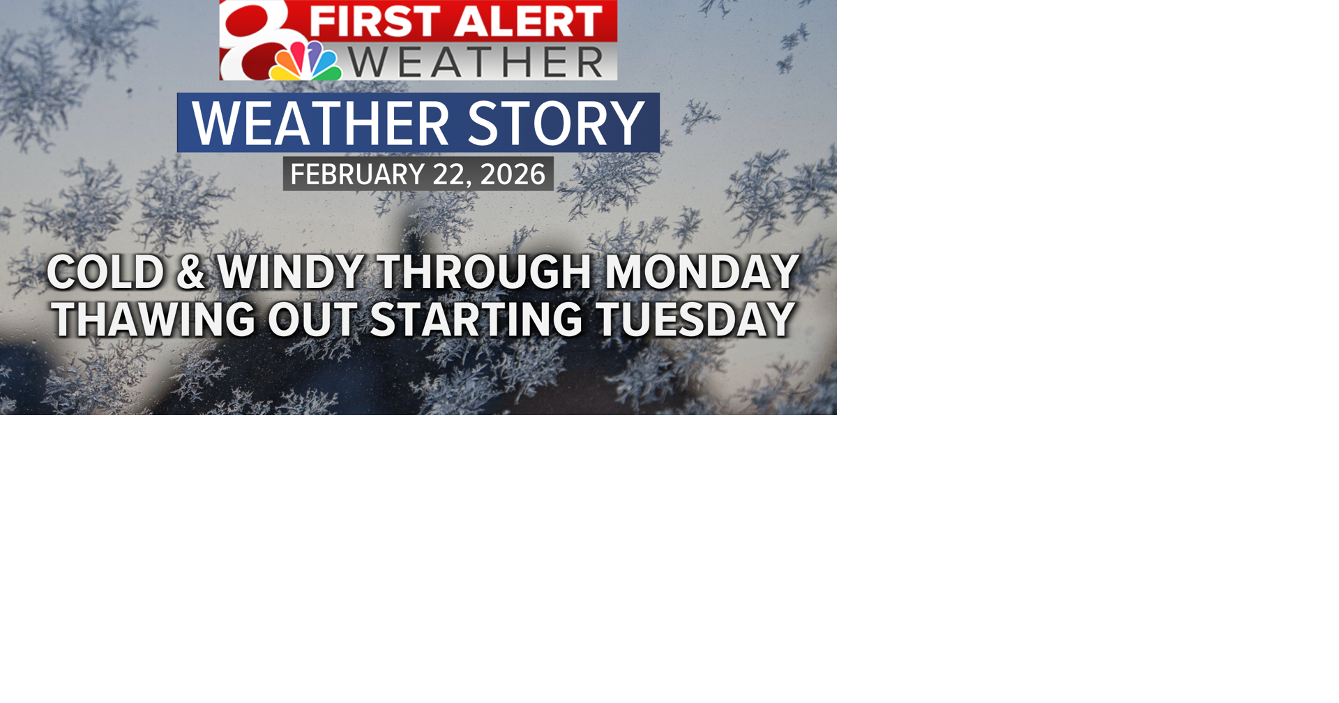 Cold & windy through Monday, thawing out starting Tuesday | Weather ...