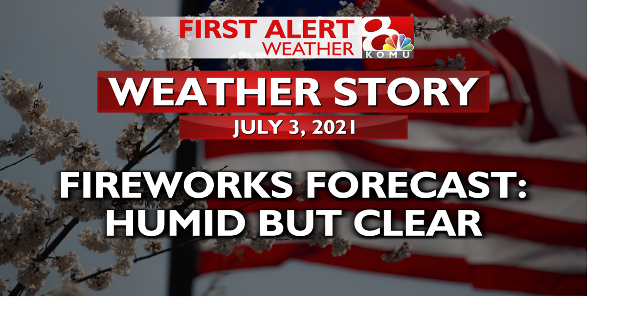 Forecast: Picturesque Independence Day | Weather | komu.com