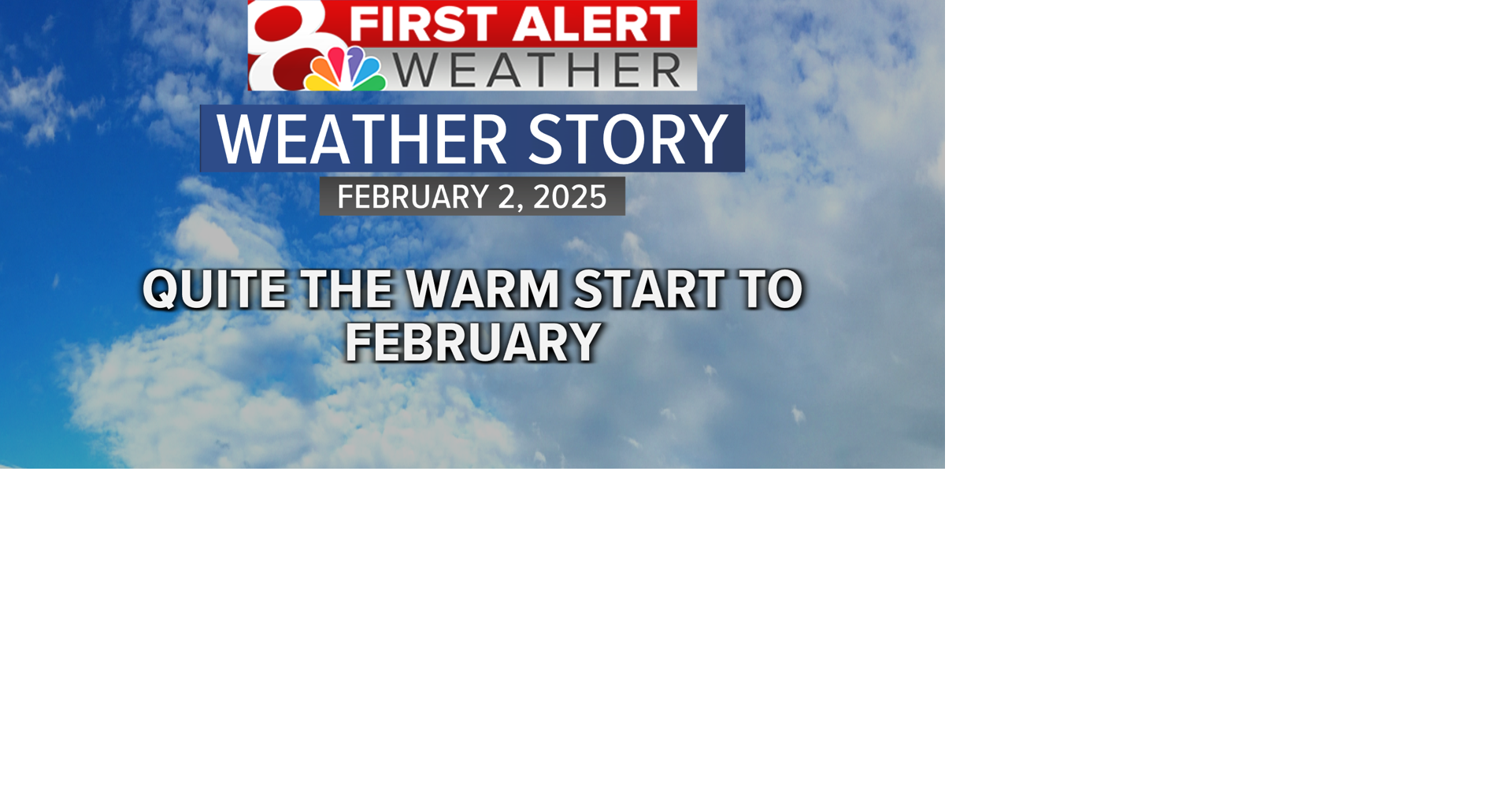 Forecast: Warm temperatures to start out February | Weather | komu.com