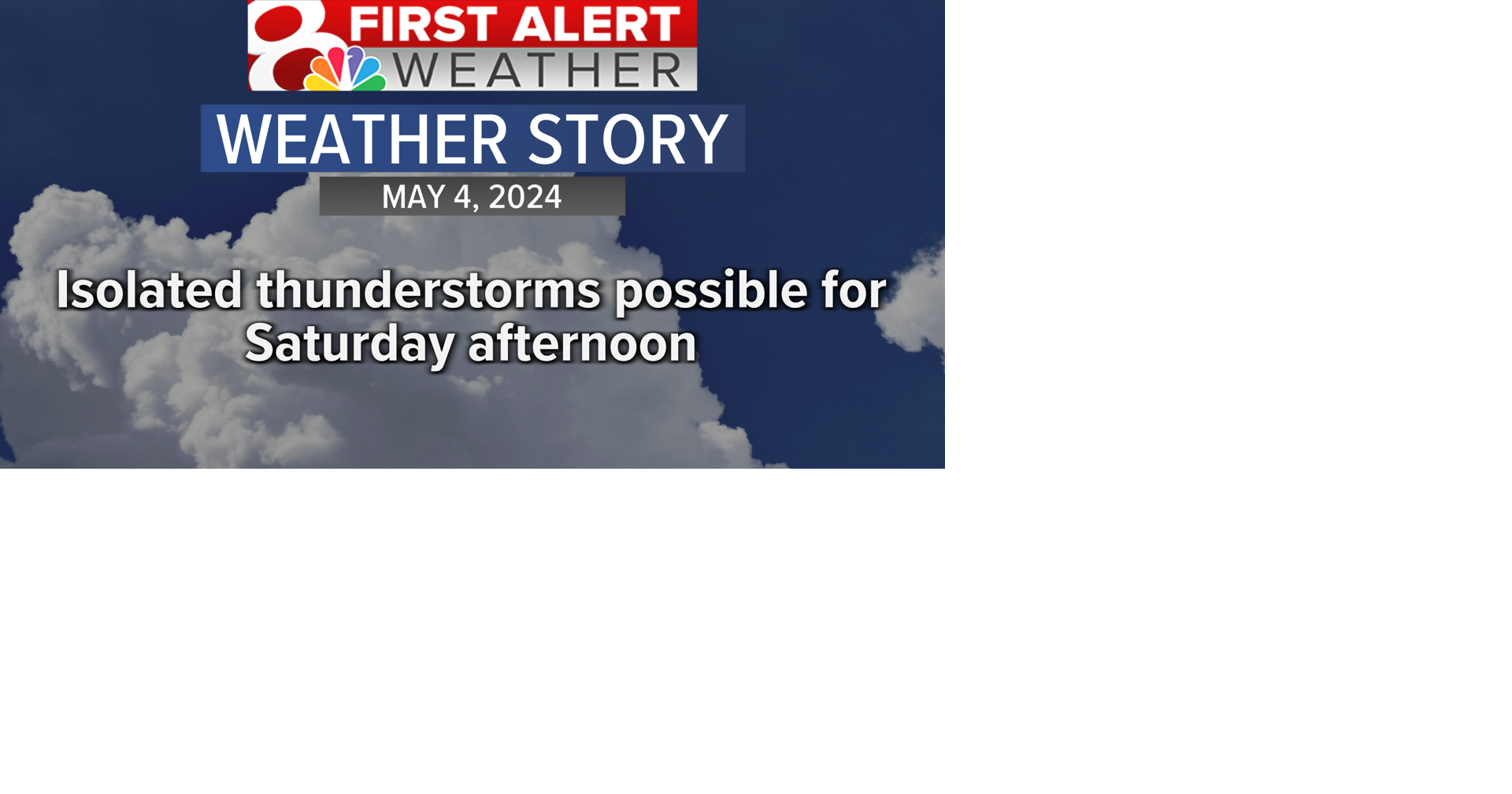 Forecast: A stormy start to the weekend | Weather | komu.com