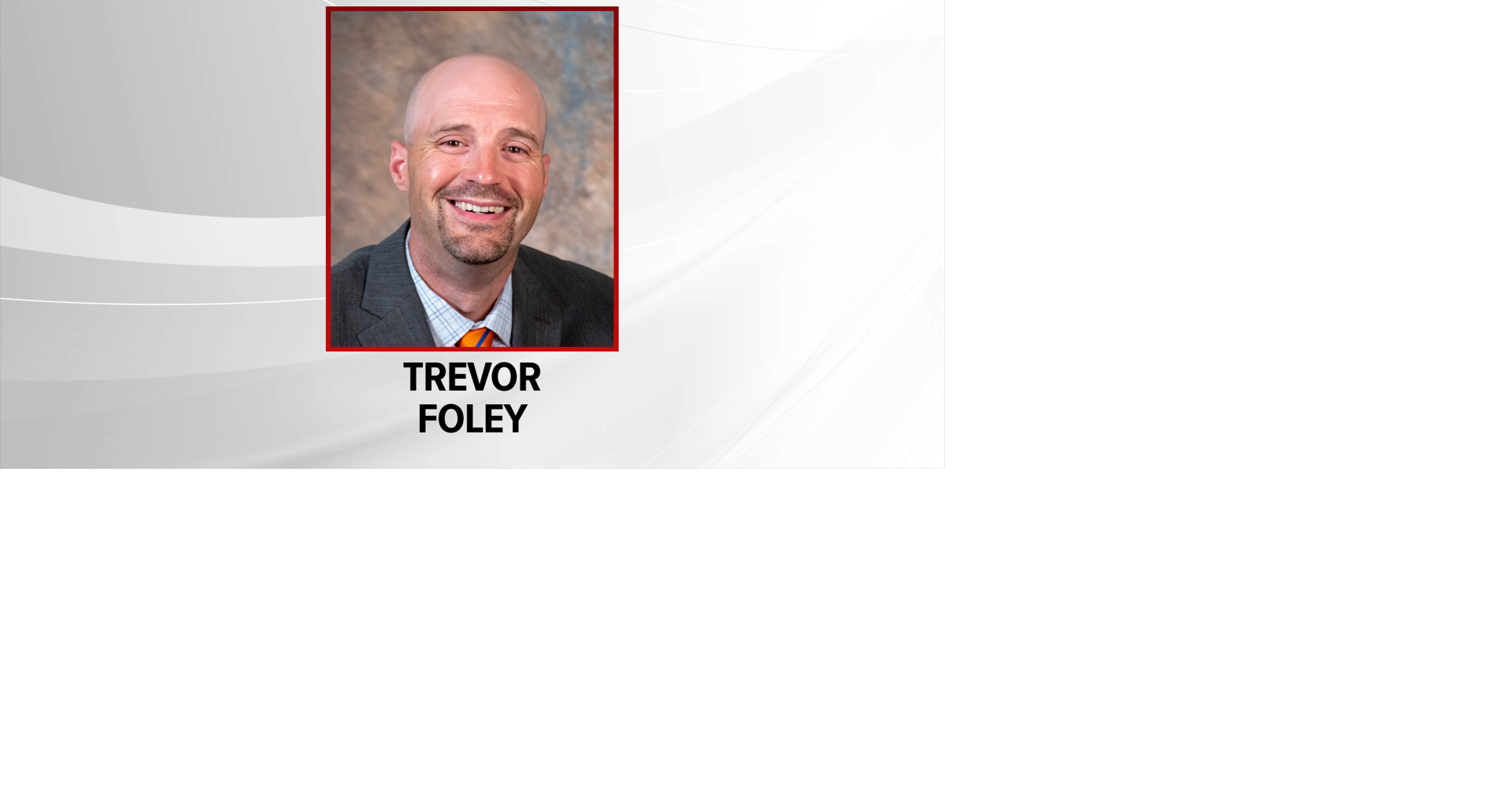 Trevor Foley named acting director of Department of Corrections | State ...