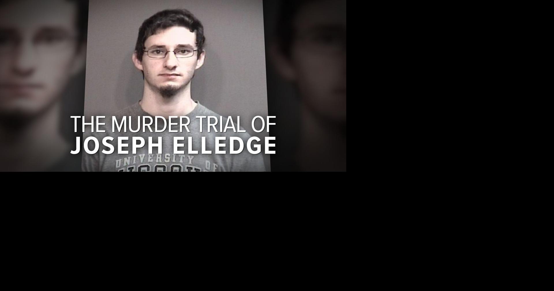 The murder trial of Joseph Elledge: Jury has reached a verdict | Mid ...