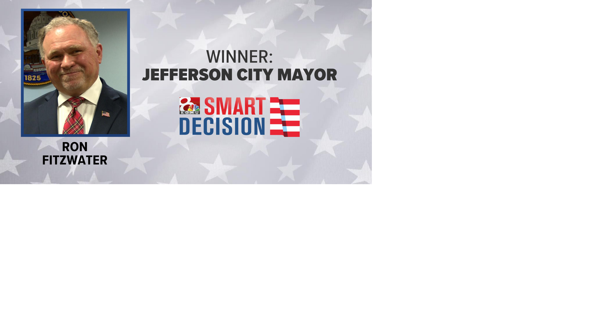 Ron Fitzwater elected as next Jefferson City mayor | Elections | komu.com