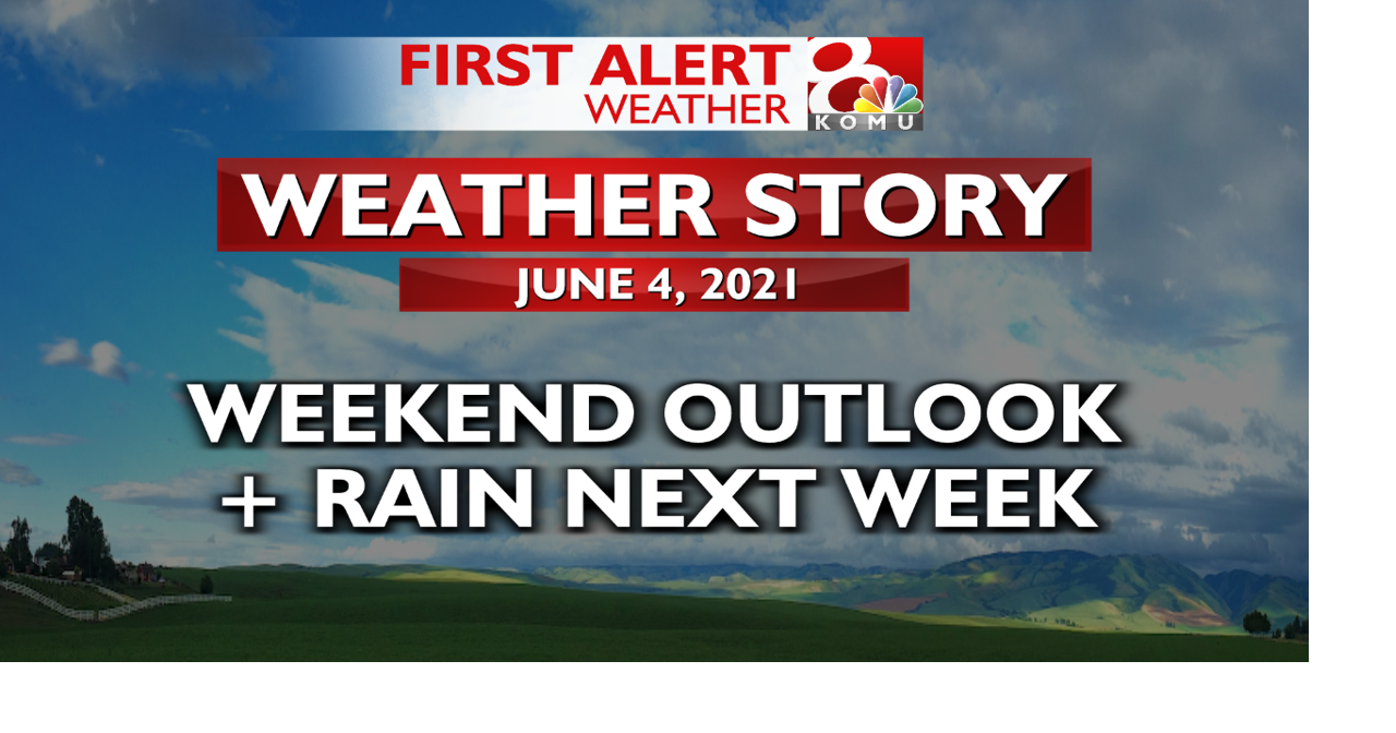 Forecast: A sunny & warm weekend, rain returns next week | Weather ...