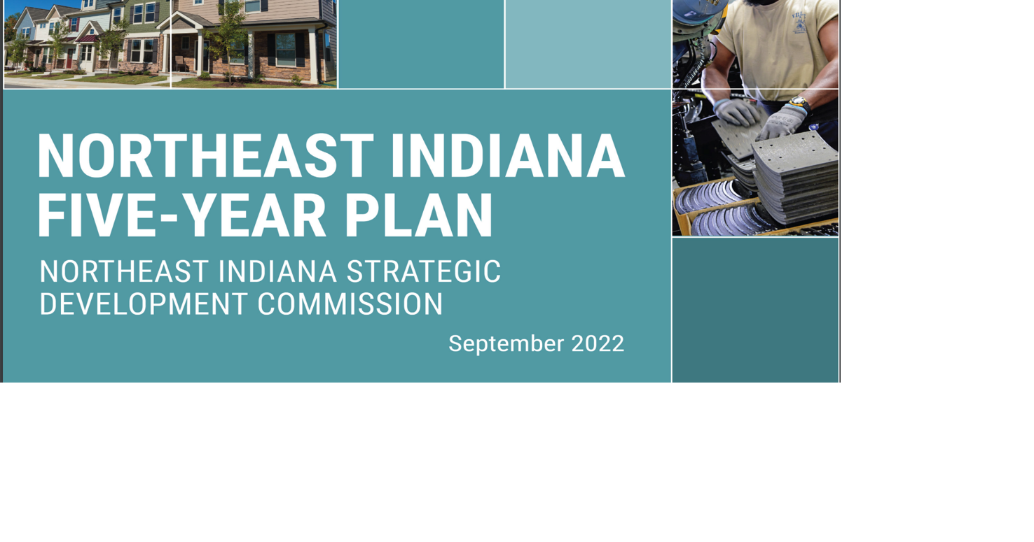 Northeast Indiana Strategic Development Commission has 5-year plan ...