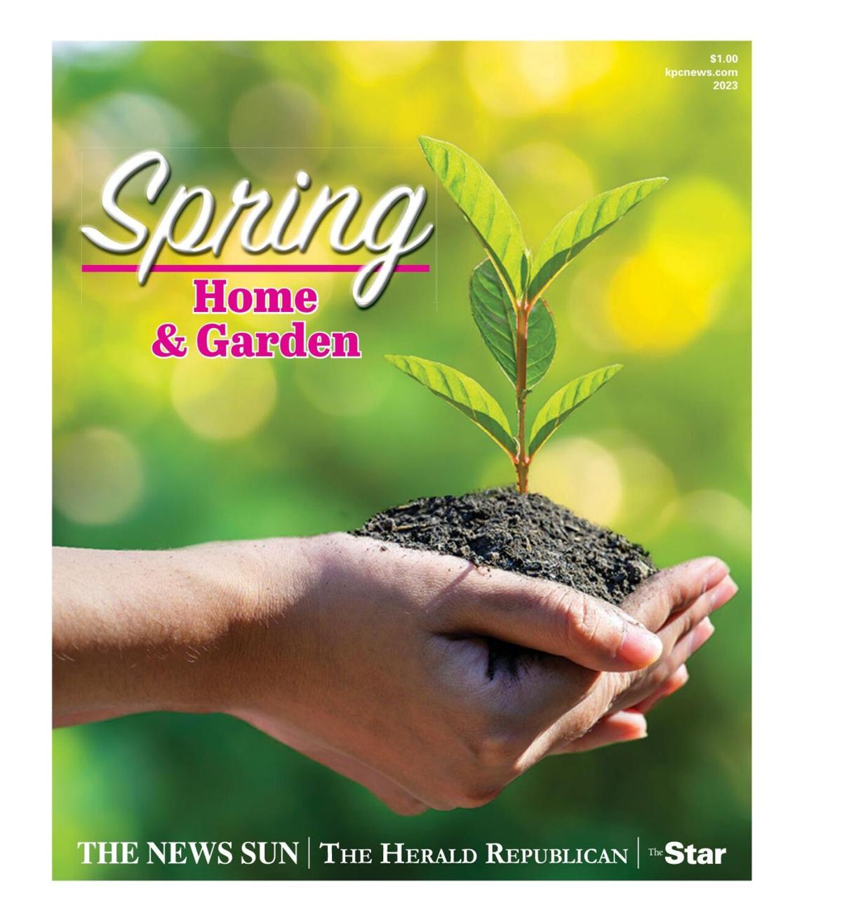 Spring Home and Garden 2023 | | kpcnews.com