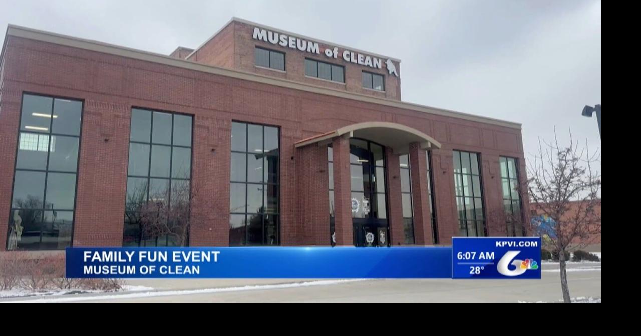 The Museum of Clean is Hosting an Event | Local News | kpvi.com