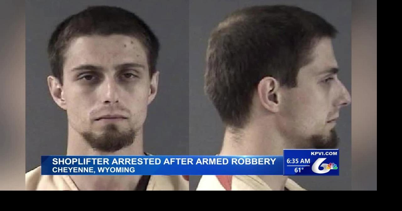 Wyoming Police Arrest a Man After an Armed Robbery | Local News | kpvi.com