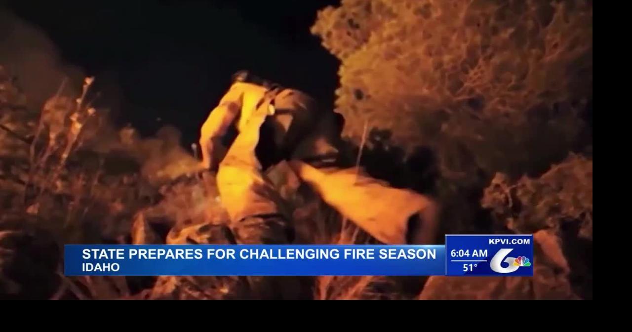 Governor Little Announced Fire-Prevention Efforts Despite Running Out ...