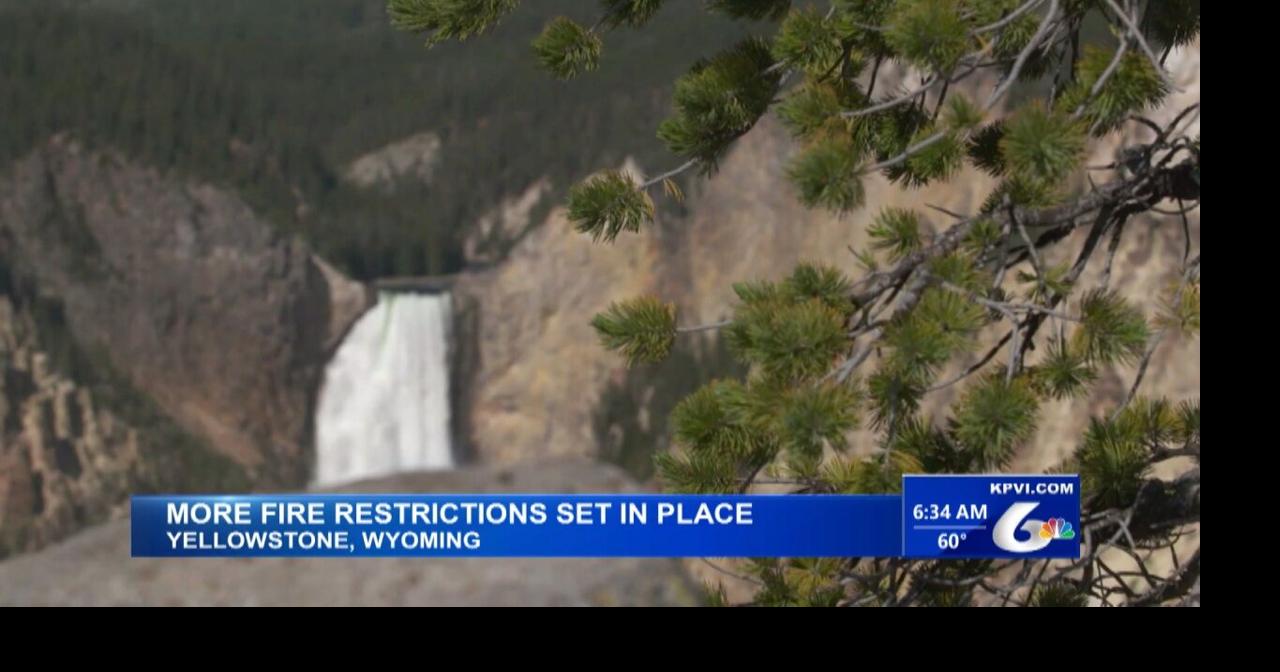 Stage 1 Fire Restrictions Are in Place for Yellowstone National Park ...