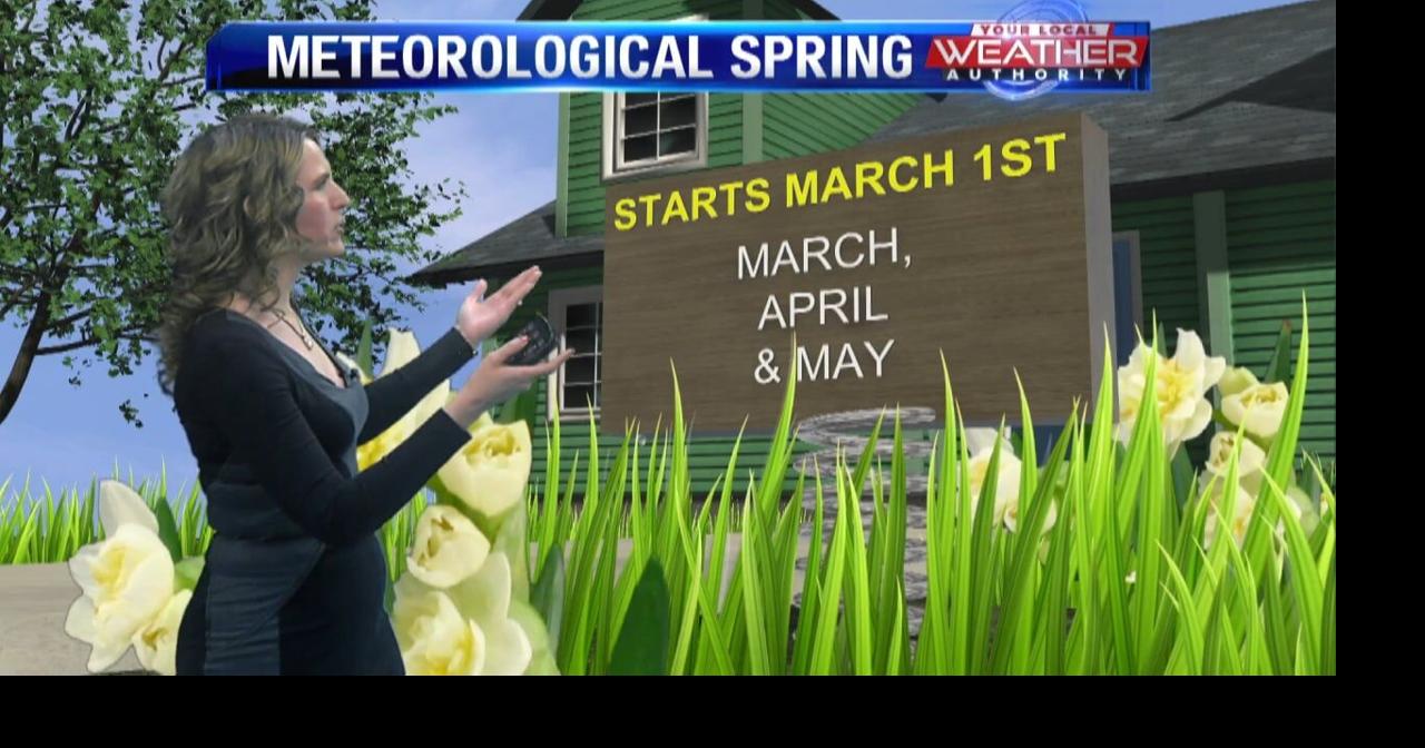 Happy 1st Day of Meteorological Spring | Weather | kq2.com
