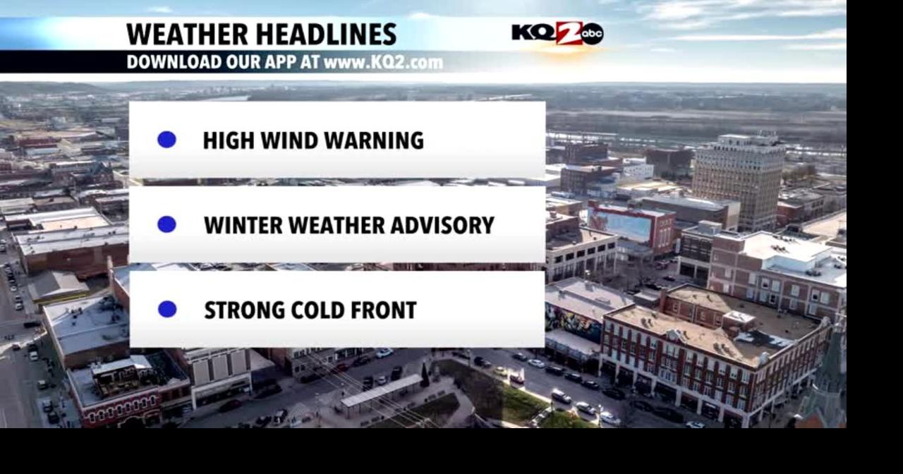 KQ2 Forecast: High Wind Warning and some winter weather for our ...
