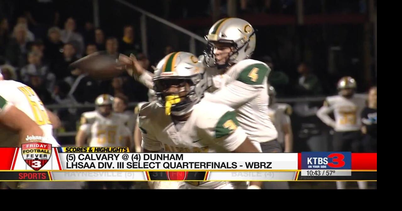 Calvary @ Dunham | Friday Football Fever Highlights | ktbs.com
