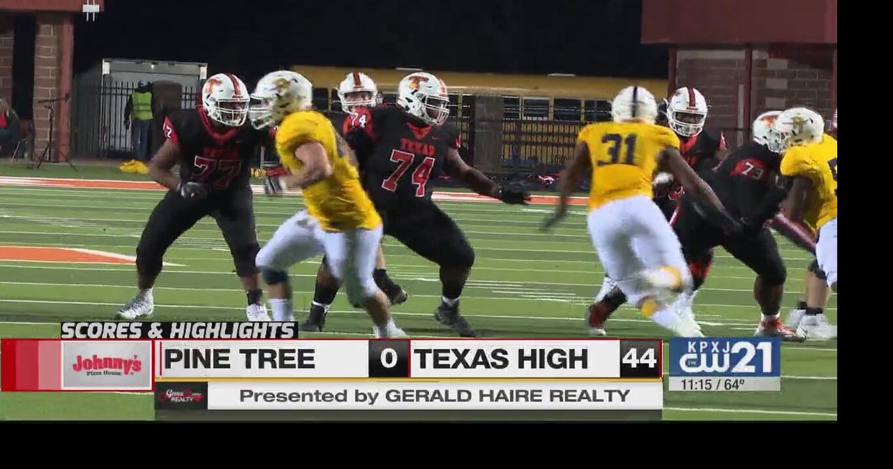 Pine Tree @ Texas High: Game Highlights | Friday Football Fever ...