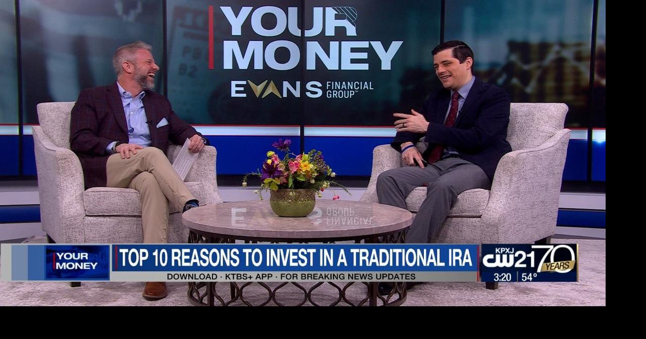 Your Money: Top 10 Reasons to Invest in a Traditional IRA | In Case You ...