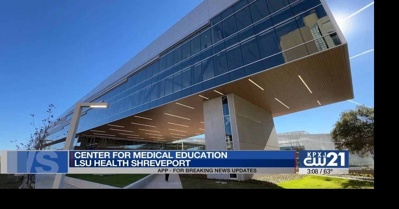 LSU Health Center | | ktbs.com
