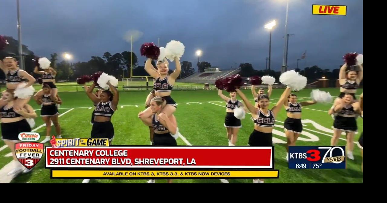 Spirit of the Game: Centenary College Football | Rick Rowe | ktbs.com