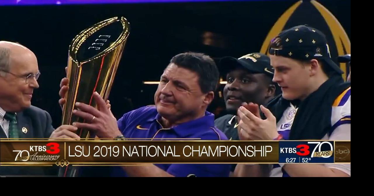 KTBS 70th Anniversary: LSU 2019 National Championship | KTBS 3 70th ...
