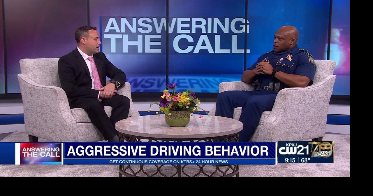 Answering the Call: Aggressive driving behavior | Community | ktbs.com