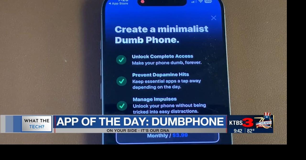 What the Tech: App of the day - Dumb Phone | News | ktbs.com