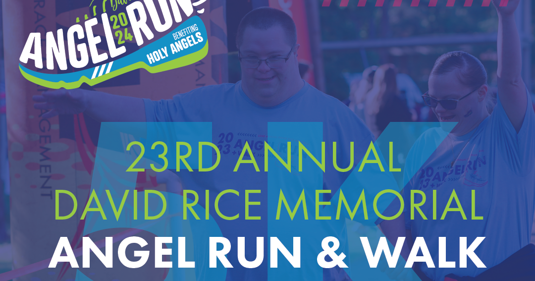 Holy Angels presents 23rd annual David Rice Memorial Angel Run ...
