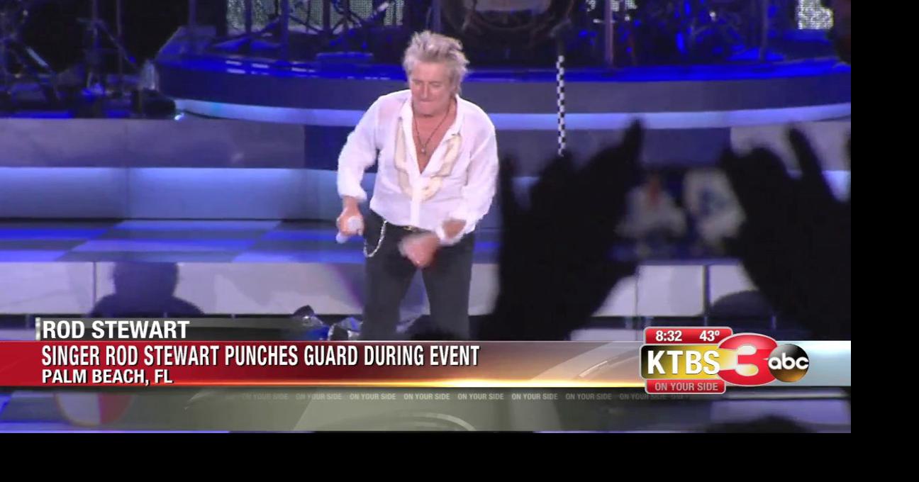Singer Rod Stewart punches guard during event | | ktbs.com
